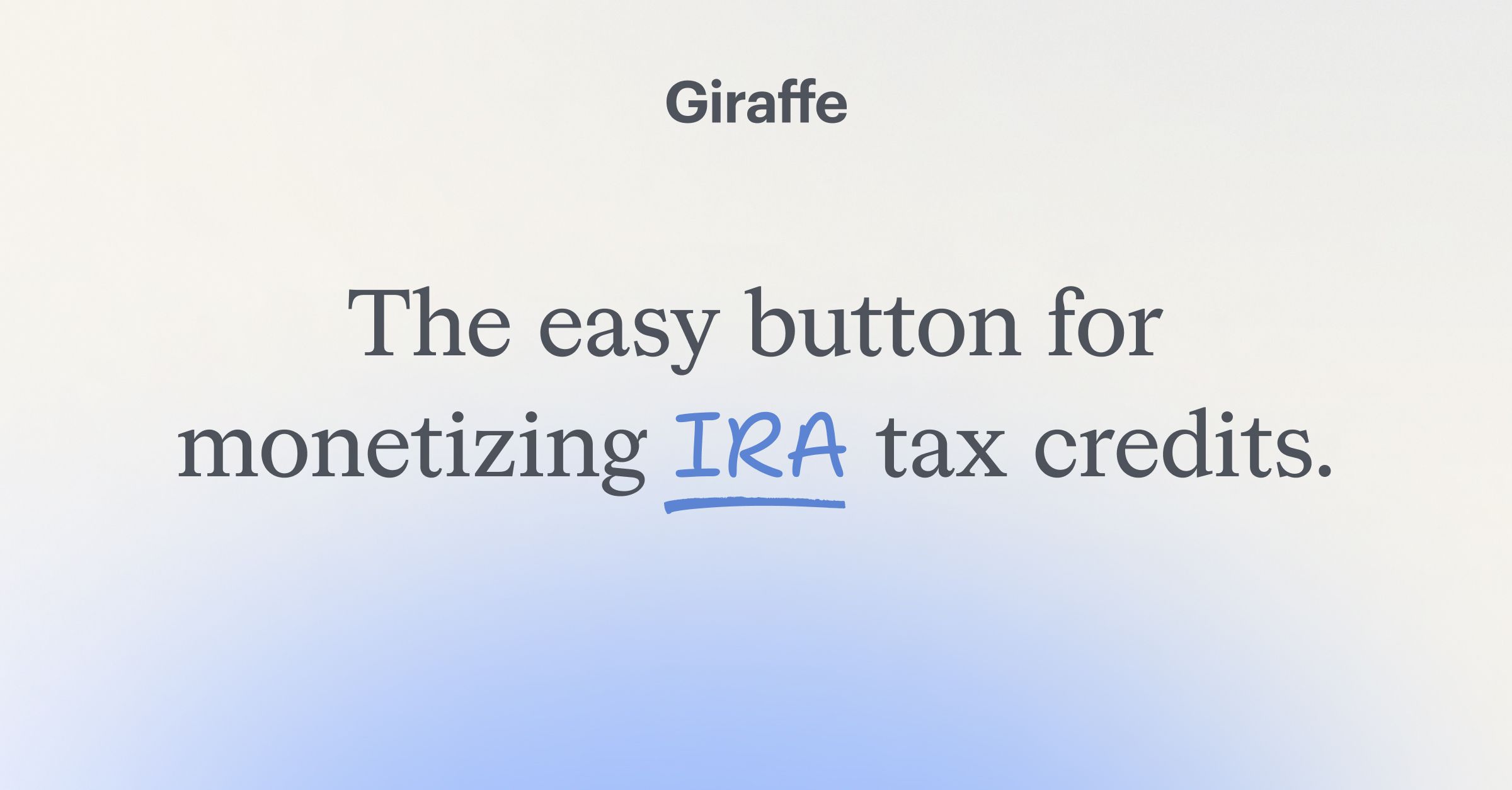 Giraffe - The Leading IRA Tax Credit Platform